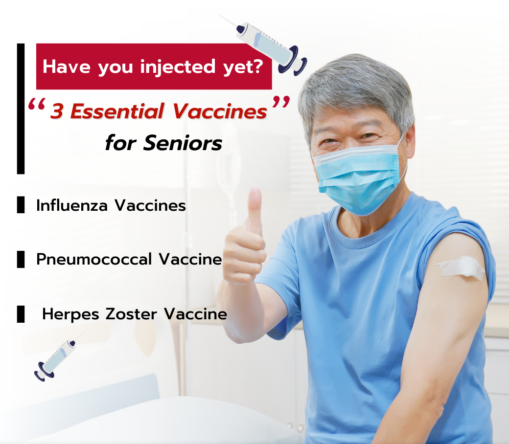 3 Essential Vaccines for Seniors | Chiangmai Hospital | Tel : 053 225 222
