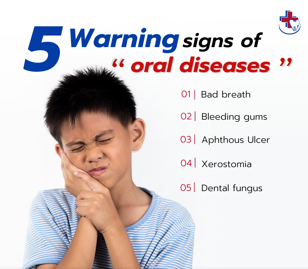 5 Warning signs of oral diseases | Chiangmai Hospital | Tel : 053 225 222