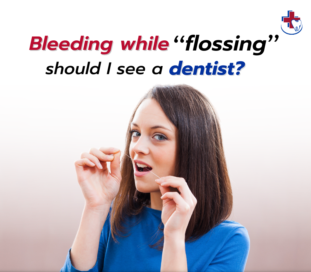 Bleeding while 'flossing', should I see a dentist? | Chiangmai Hospital ...