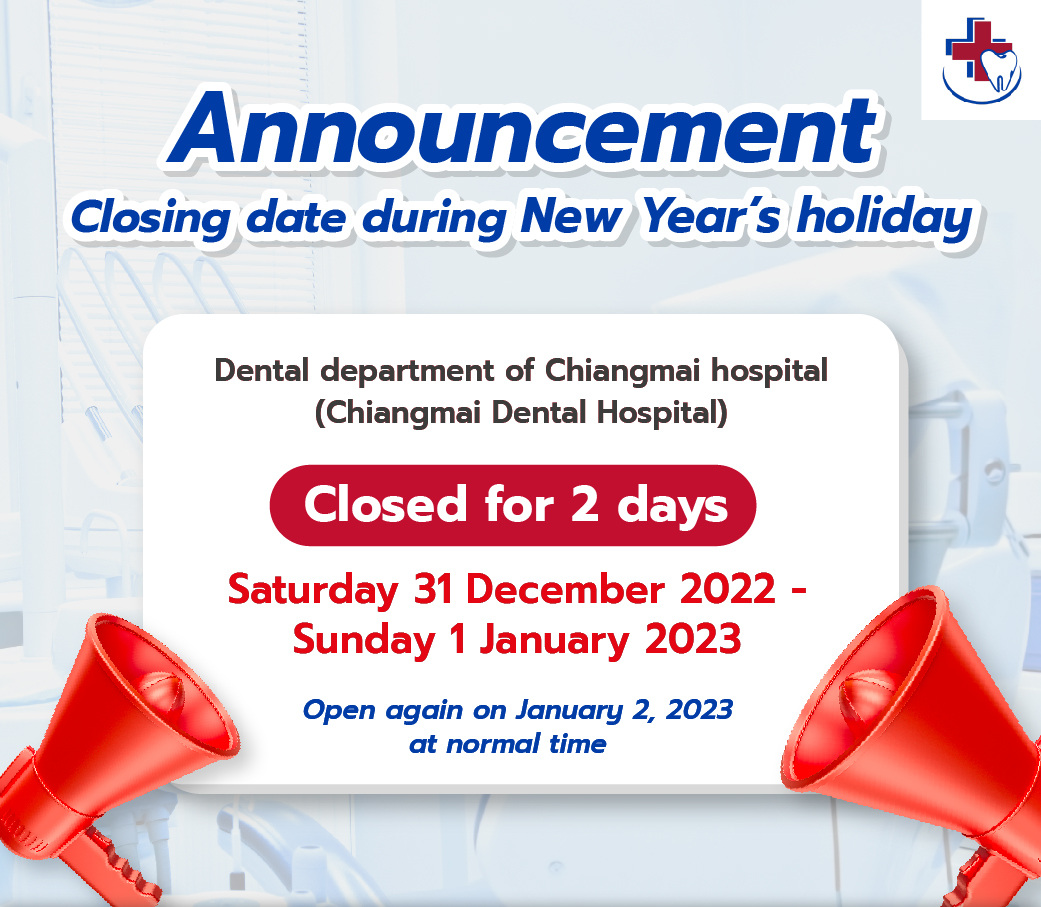 Announce! Closing day of dental department | Chiangmai Hospital | Tel ...